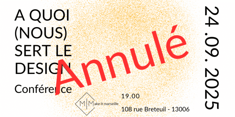 France Design Week : conférence Design Utile - Make it Marseille